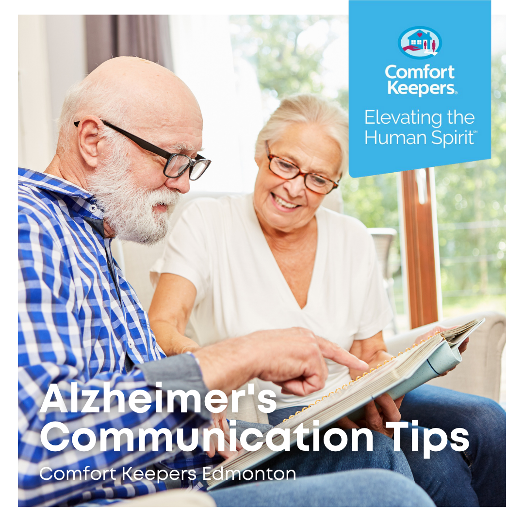 Alzheimer’s: Senior Communication Tips - Comfort Keepers Edmonton