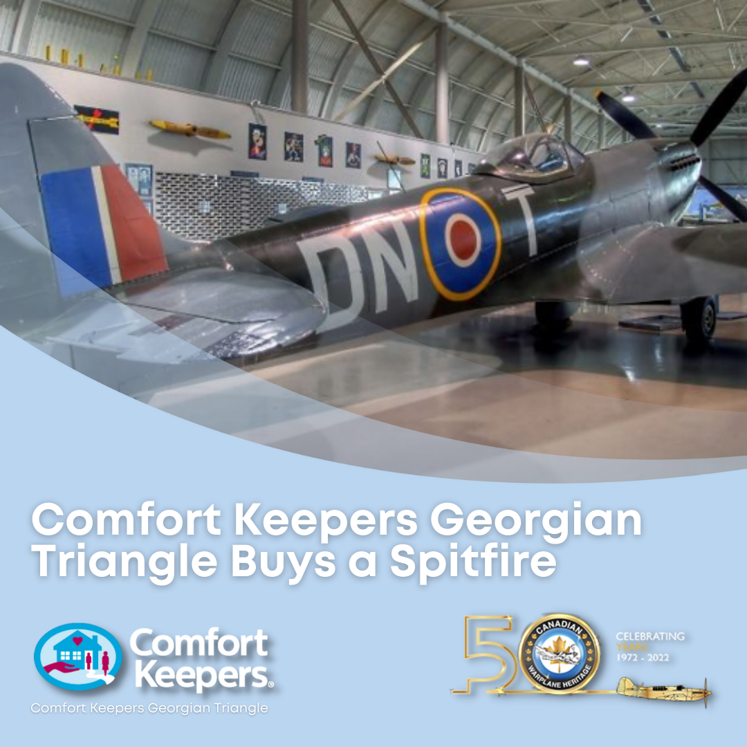 Comfort Keepers Georgian Triangle Buys a Spitfire! - Comfort Keepers ...
