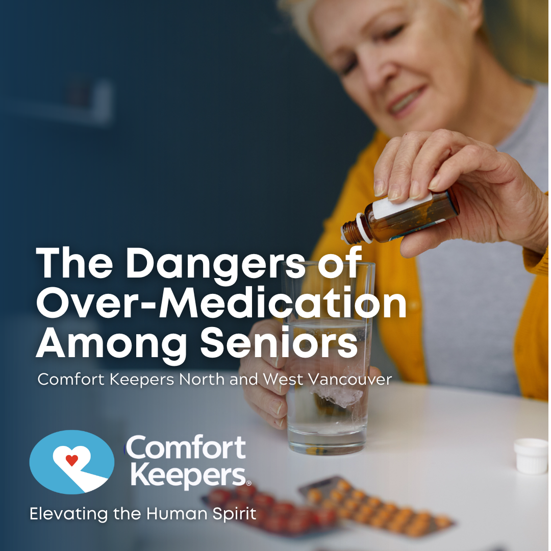 The Dangers of Over-Medication Among Seniors - North and West Vancouver
